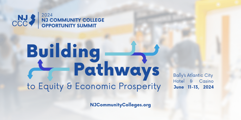 NJ Community College Opportunity Summit - NJBIA